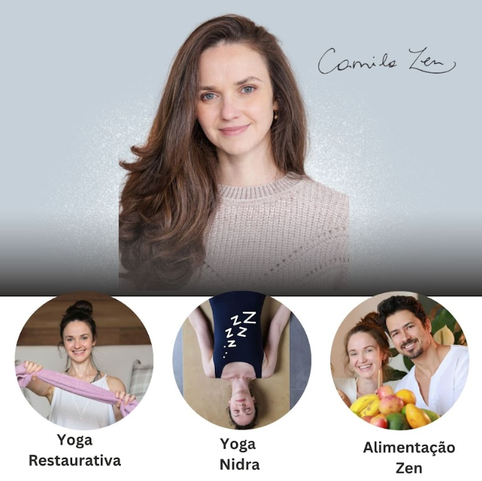 Combo: Yoga Restaurativa + Yoga Nidra + Alimentação Zen - Camila Ze...