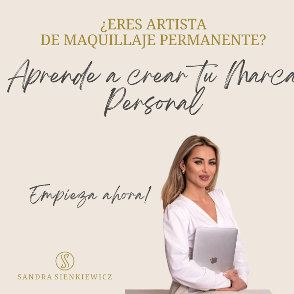 Tu Marca Personal en Micropigmentación - Sandra Sienkiewicz | Hotmart