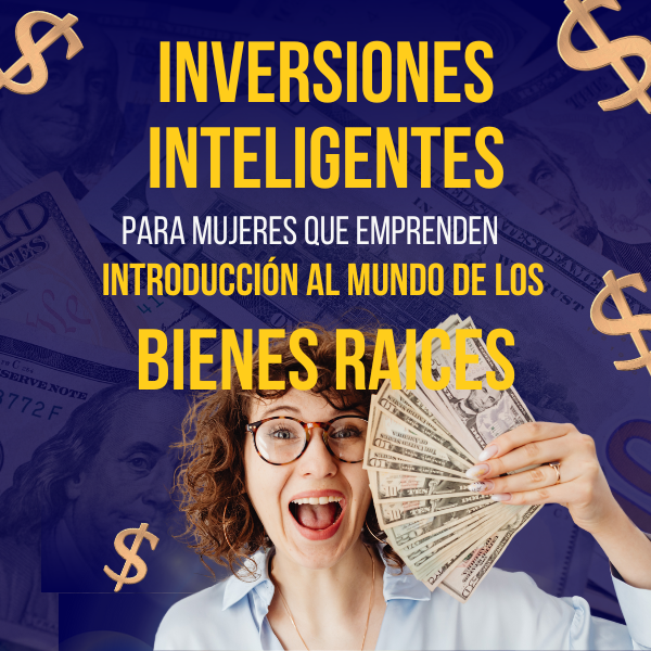 Inversiones Inteligentes para Mujeres que Emprenden: Introducción al ...