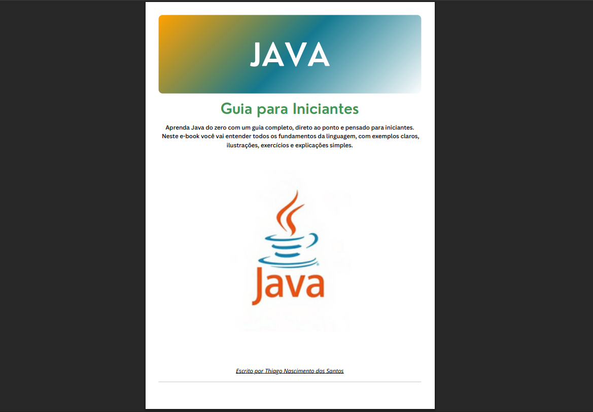 Guia Do Iniciante Em Java Aprenda Java Do Zero Thiago Santos