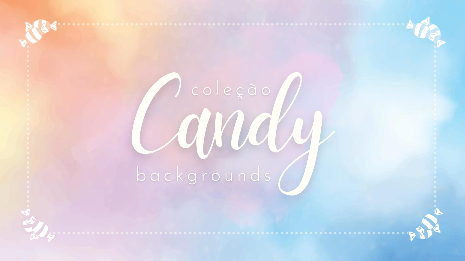 Pack de Backgrounds - Coleção Candy - Portal of Colors | Hotmart