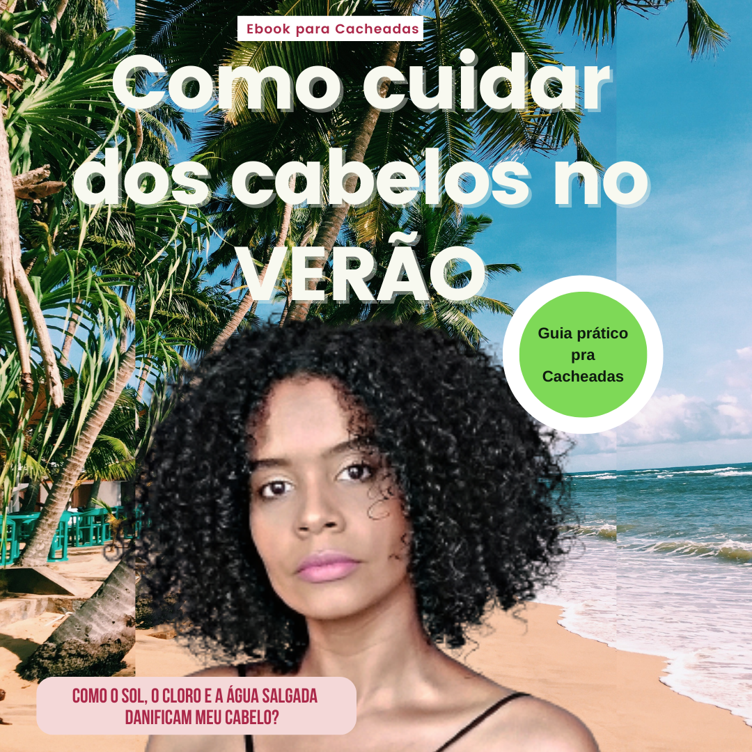 Como cuidar dos cabelos cacheados no verão - Any Danuzzi | Hotmart