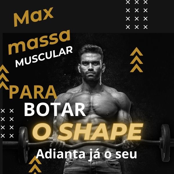 Max massa massa muscular - Guilherme Sousa anjos | Hotmart