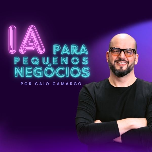 IA Para Pequenos Negócios - Caio Camargo | Hotmart