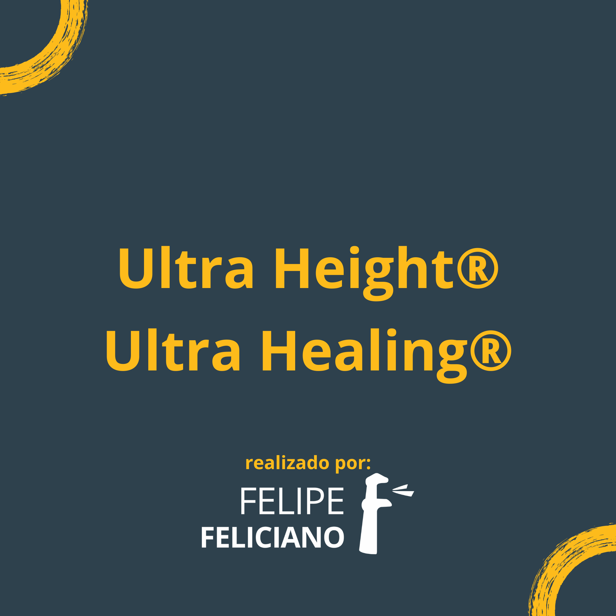 Ultra Height & Ultra Healing | Felipe Feliciano