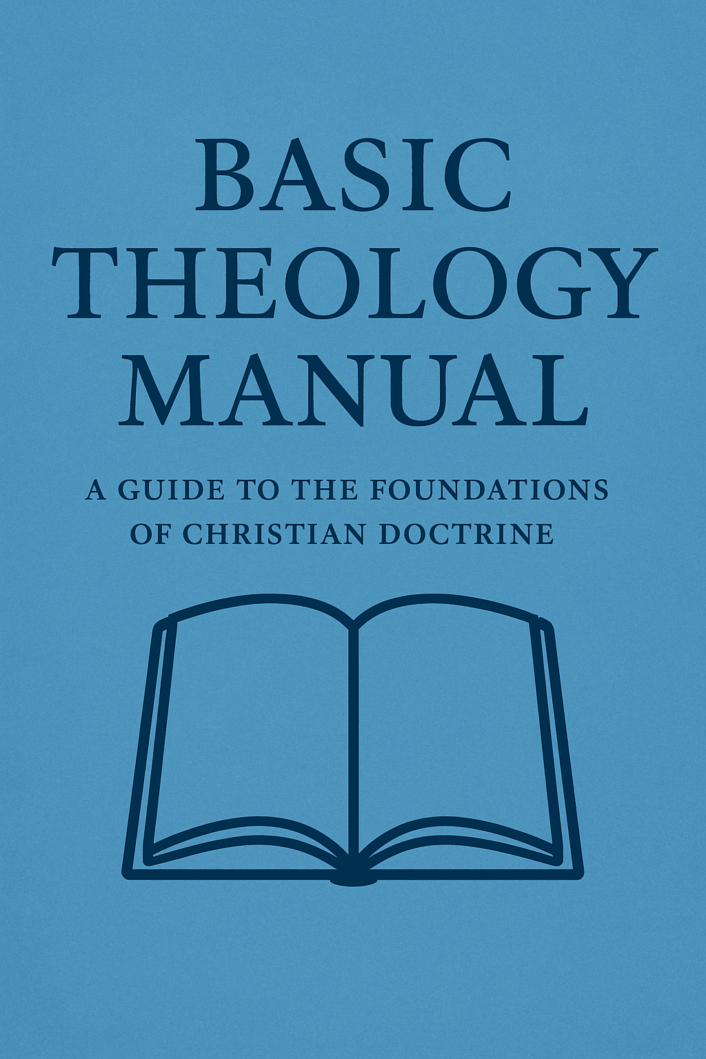 Basic Theology Manual - Elton Alves de oliveira | Hotmart