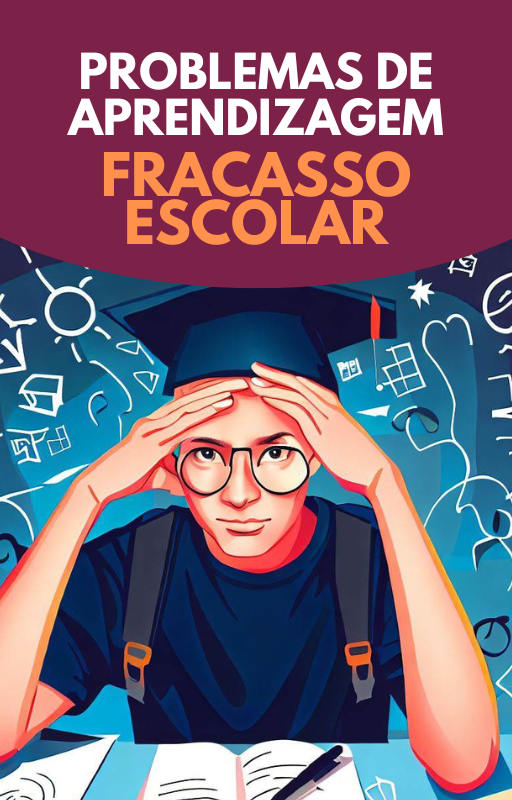 Problemas de Aprendizagem e Fracasso Escolar - Instituto Mantiqueir...