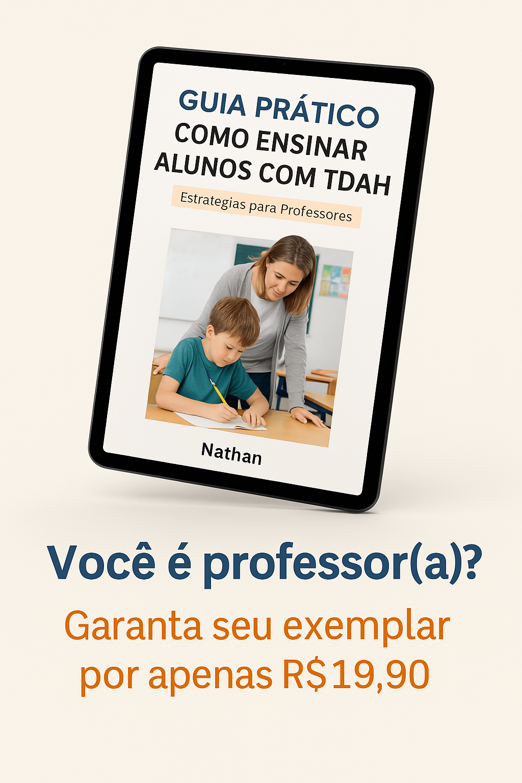 Guia Prático: Como Ensinar Alunos com TDAH - Nathan Silva | Hotmart