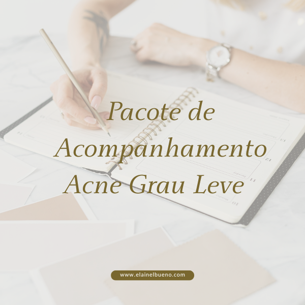 Pacote de Acompanhamento Acne Grau Leve - ELAINE L BUENO | Hotmart