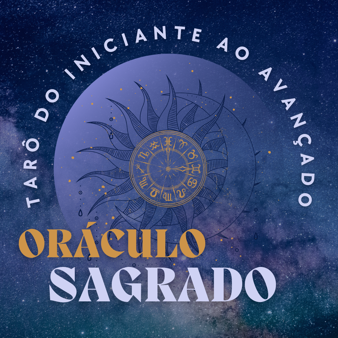 Oráculo Sagrado | Tarô Do Iniciante ao Avançado