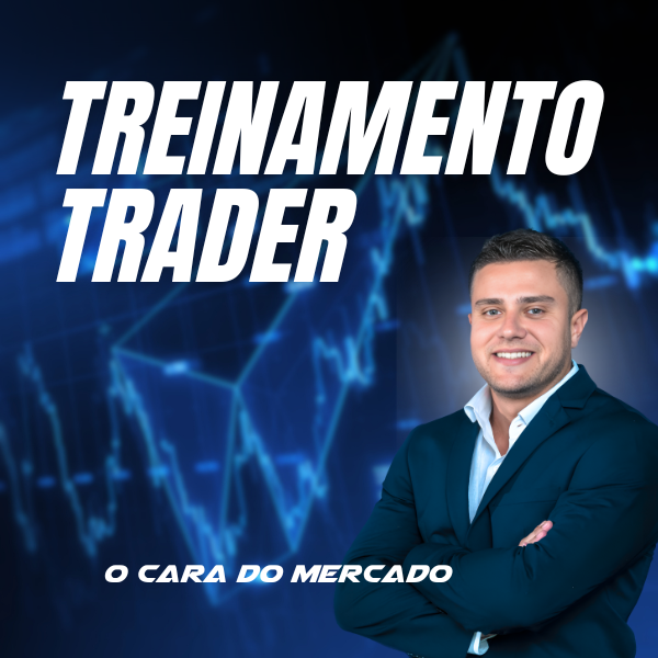 Treinamento Trader - O Cara do Mercado