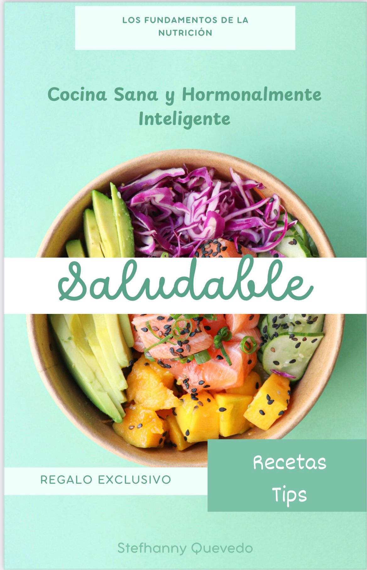 “Comidas Inteligentes para Mujeres con SOP” Recetario práctico para...