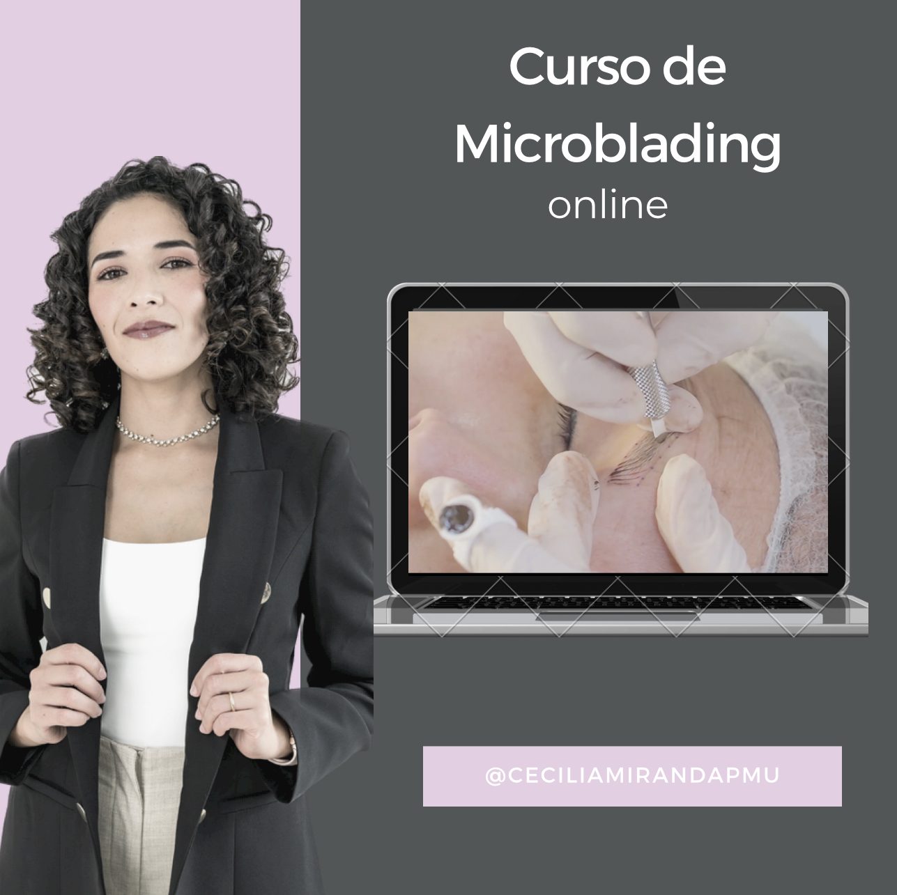 Microblading Online: de cero a experto - Cecilia Miranda Herrera