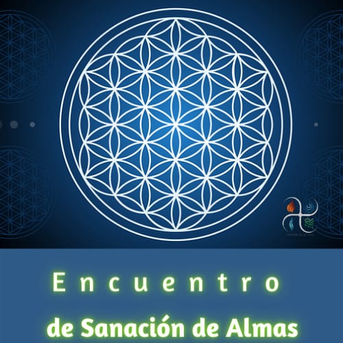 Encuentro de Sanación de Almas