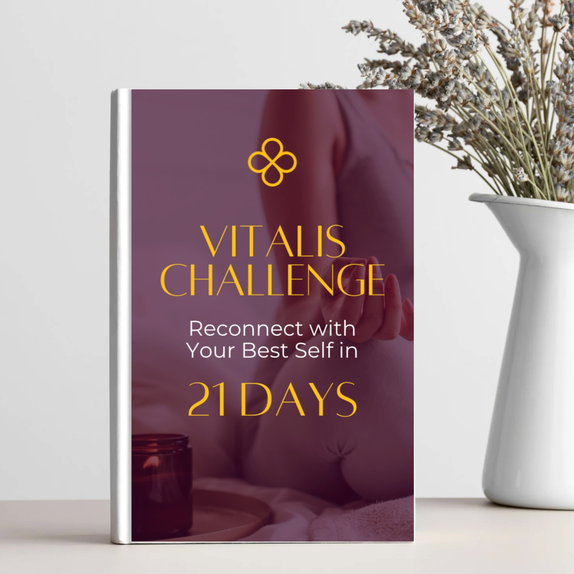Vitalis Challenge: Reconnect With Your Best Self In 21 Days