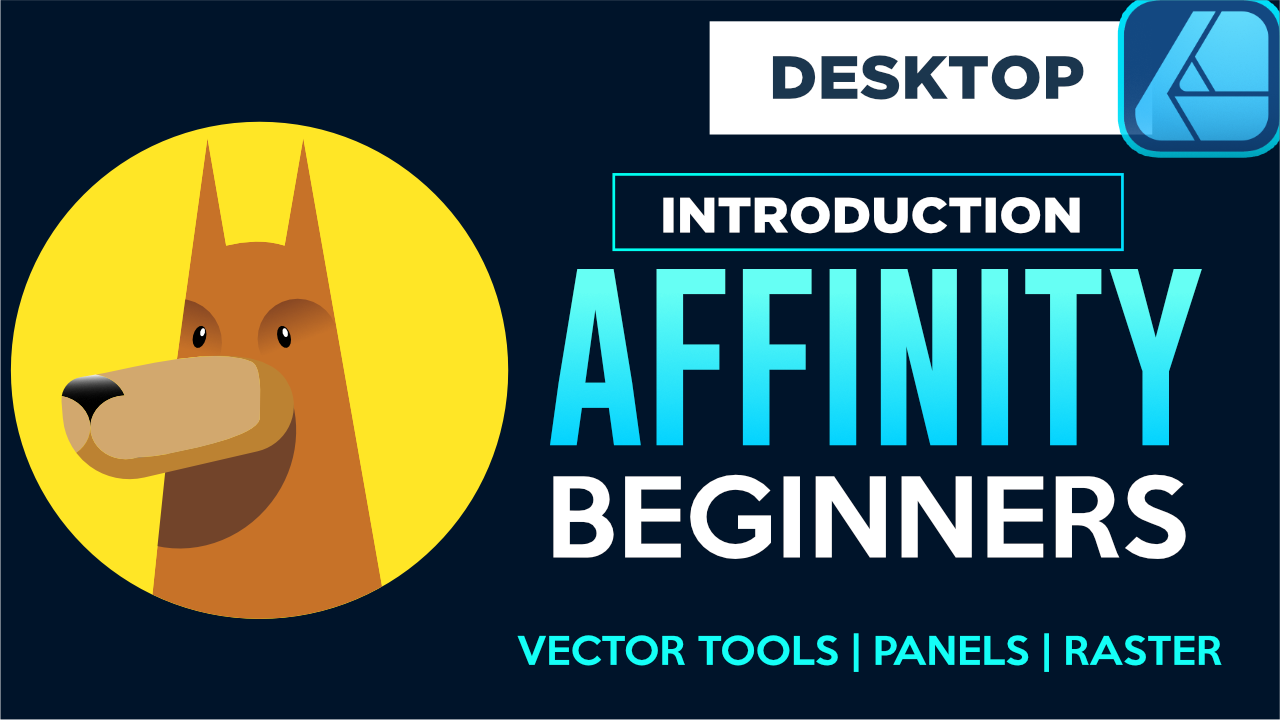 Introduction Affinity Designer 2 for Desktop