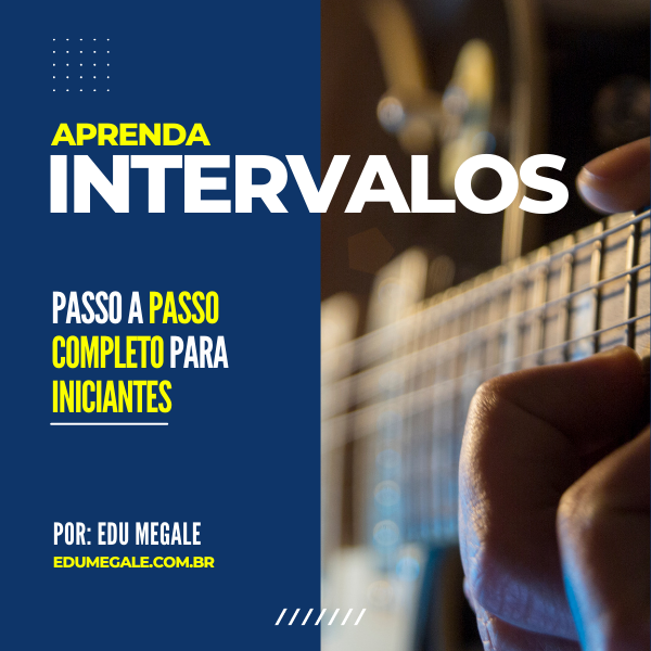 Aprenda intervalos - Passo a passo completo para iniciantes - Ed...