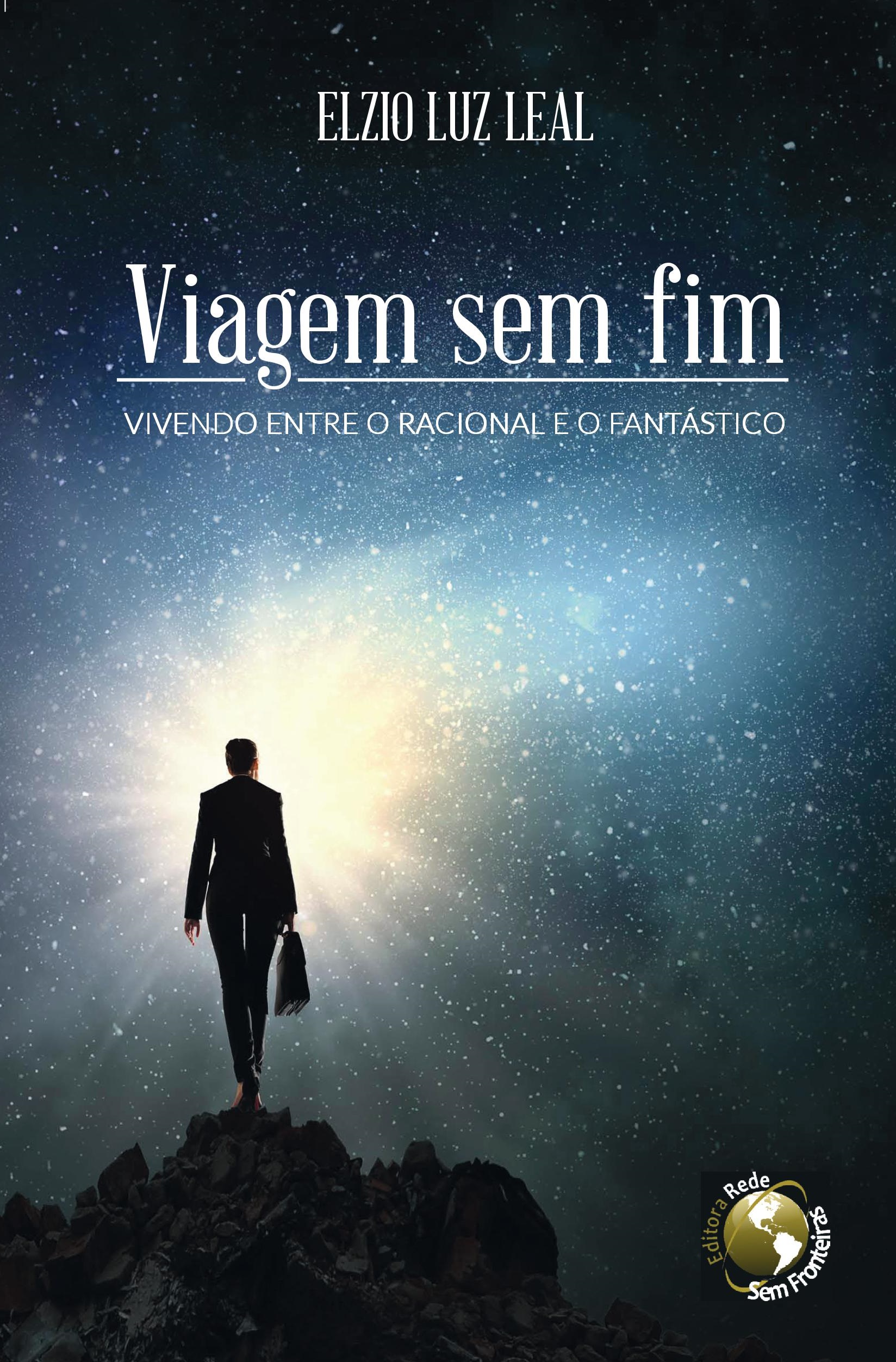 VIAGEM SEM FIM - ELZIO LUZ LEAL | Hotmart