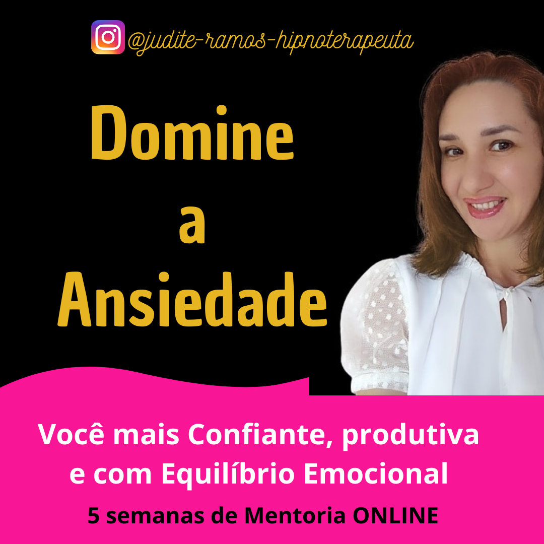Mentoria Domine a Ansiedade - Hipnoterapeuta Judite Ramos | Hotmart