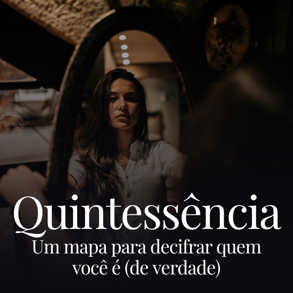 Quintessência - Tiago de Lima Marinho | Hotmart