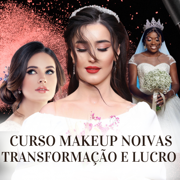 Curso Makeup Noivas Transformação e lucro