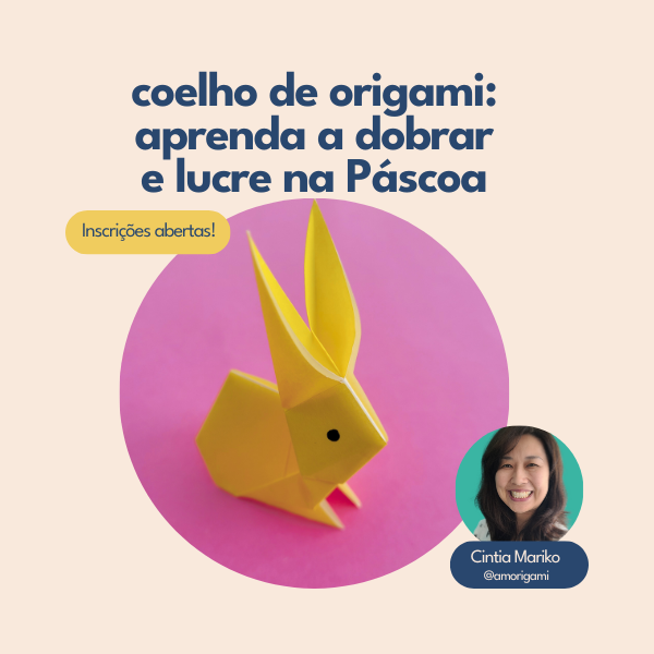Coelho de origami: aprenda a dobrar e lucre na Páscoa - Amorigami