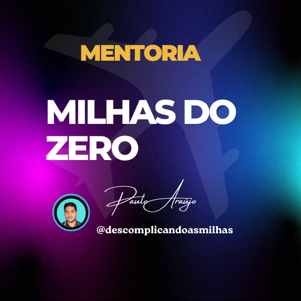 MENTORIA MILHAS DO ZERO