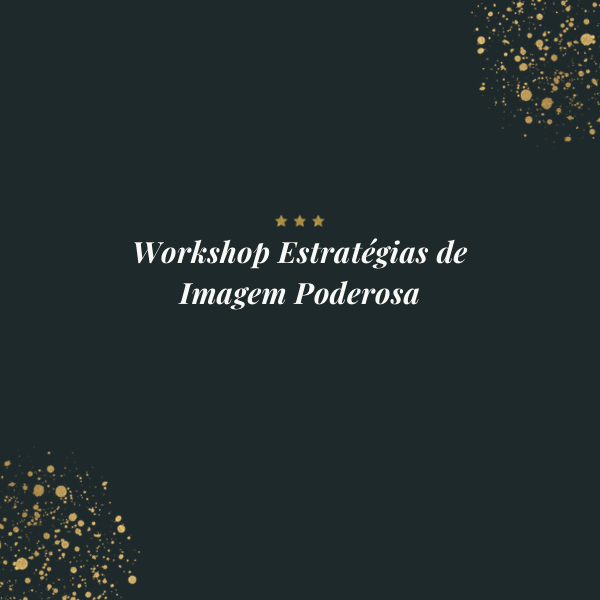 Estratégias de Imagem Poderosa