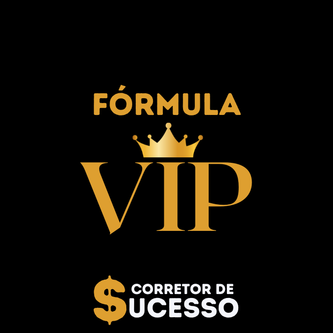 Fórmula VIP - Corretor de $ucesso