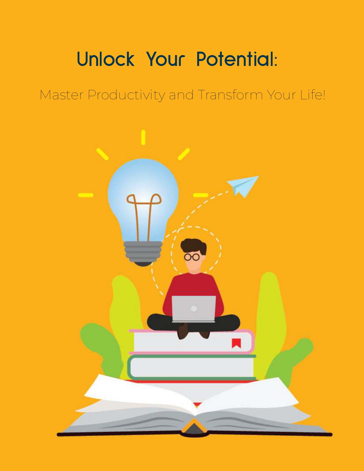 Unlock Your Potential: Your Ultimate Productivity Guide