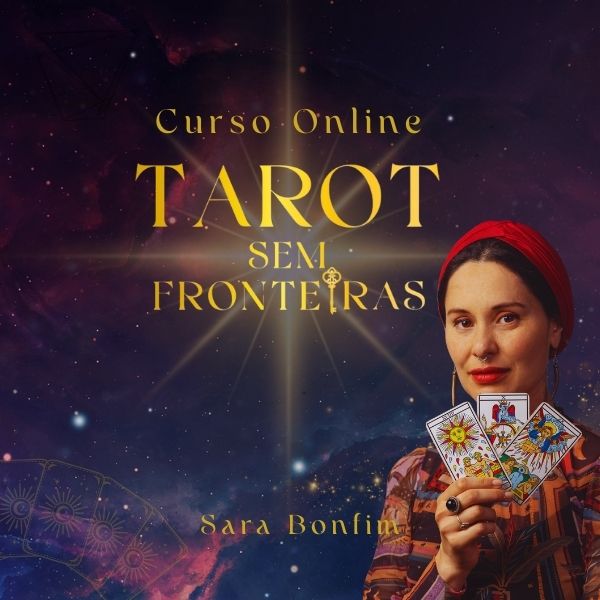 Tarot sem Fronteiras com Sara Bonfim - Sara Bonfim | Hotmart