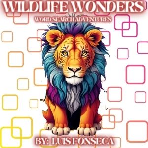 Wildlife Wonders Word Search Adventures - Luis Fonseca | Hotmart