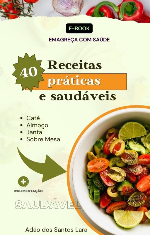 40 Receitas de Culinária Completa: 40 Delícias para Toda a Família ...