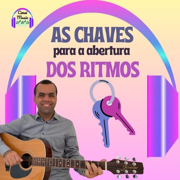 As Chaves para Abertura dos Ritmos - Cimei Costa | Hotmart