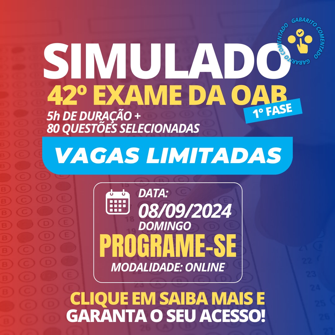 Simulado do 42° Exame da OAB - 1° FASE - Lara Ferreira dos Santos