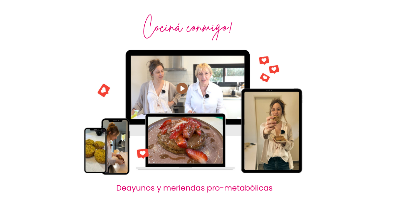 Cociná conmigo! Recetas pro-metabólicas para comer delicioso y segu...