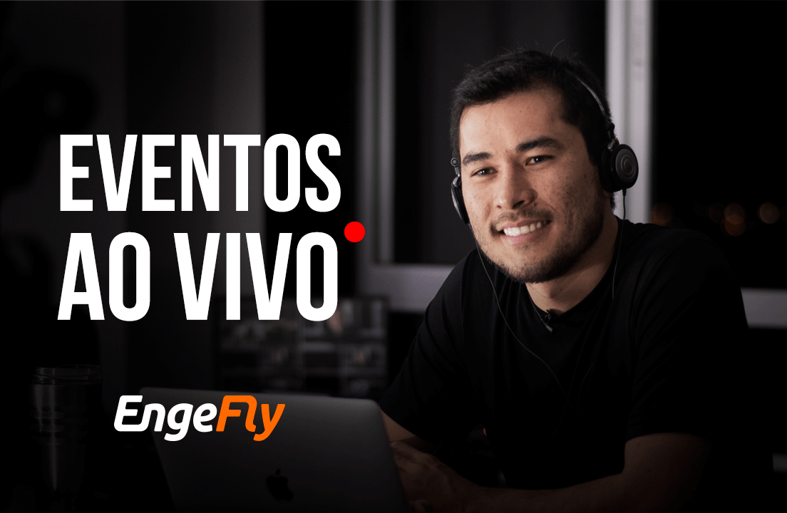 Eventos ao vivo - EngeFly - Marcelo Akira | Hotmart