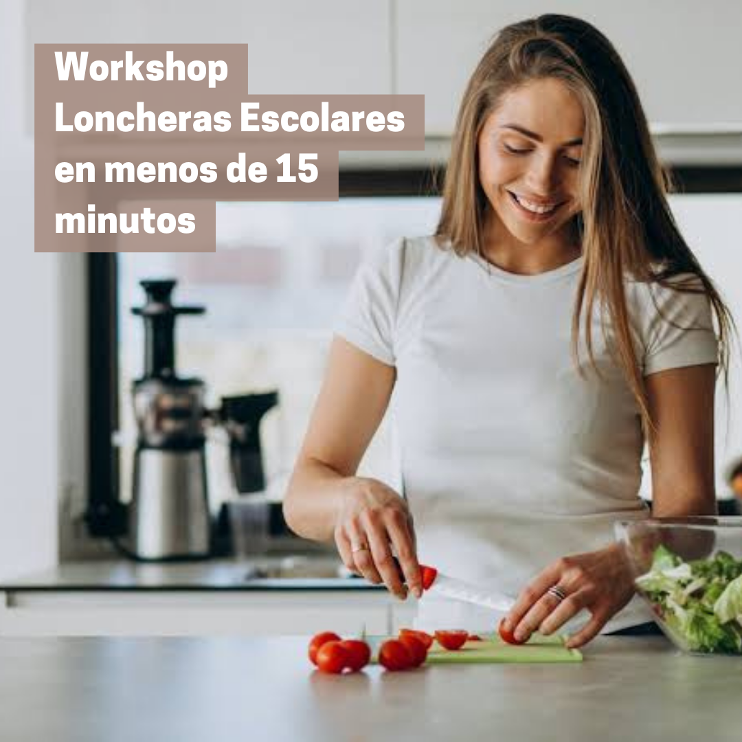 Loncheras escolares en menos de 15 minutos - Lorena León Perea | Ho...