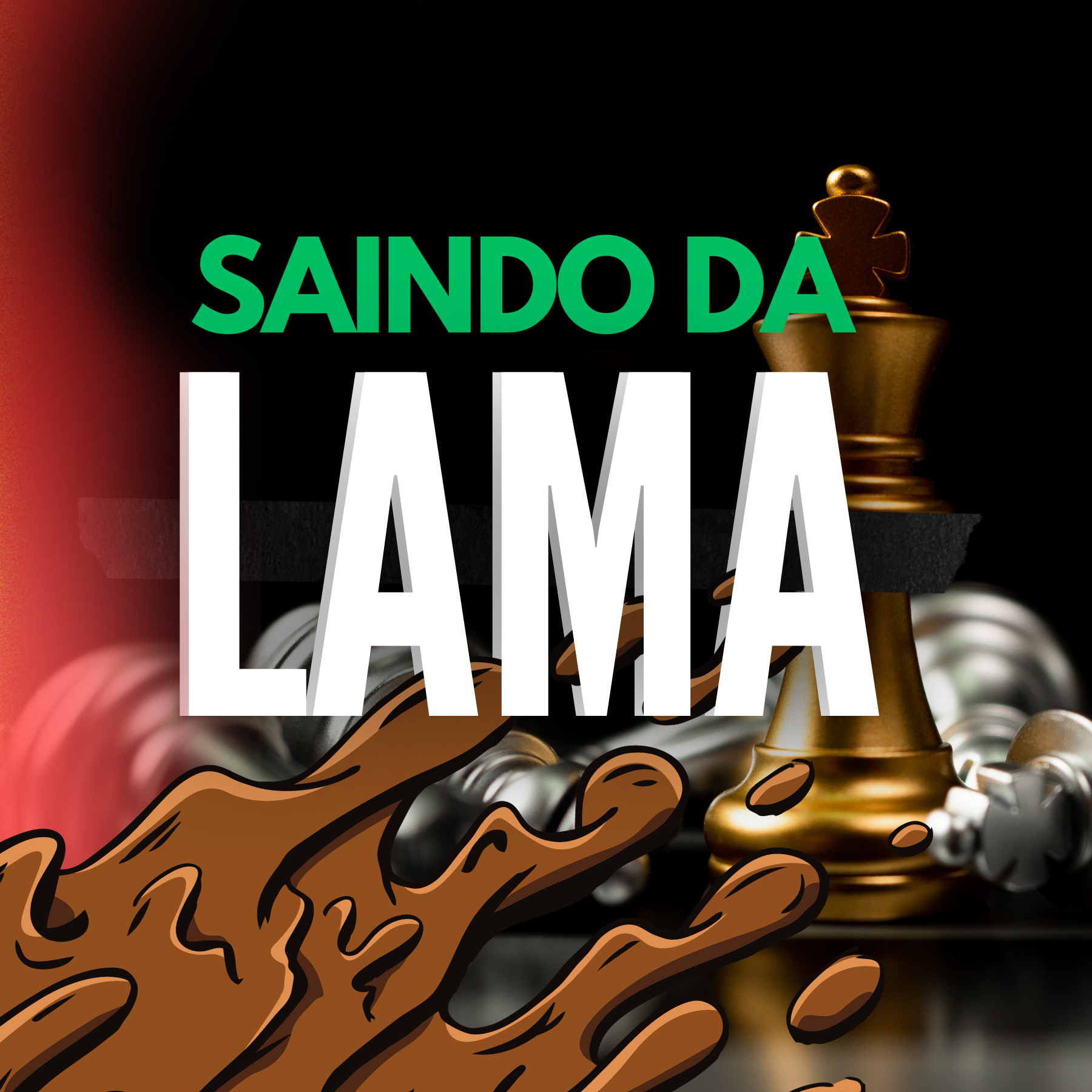 Saindo da Lama