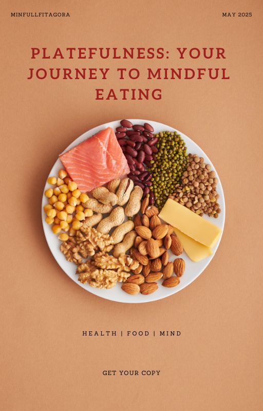Platefulness: Your Journey to Mindful Eating