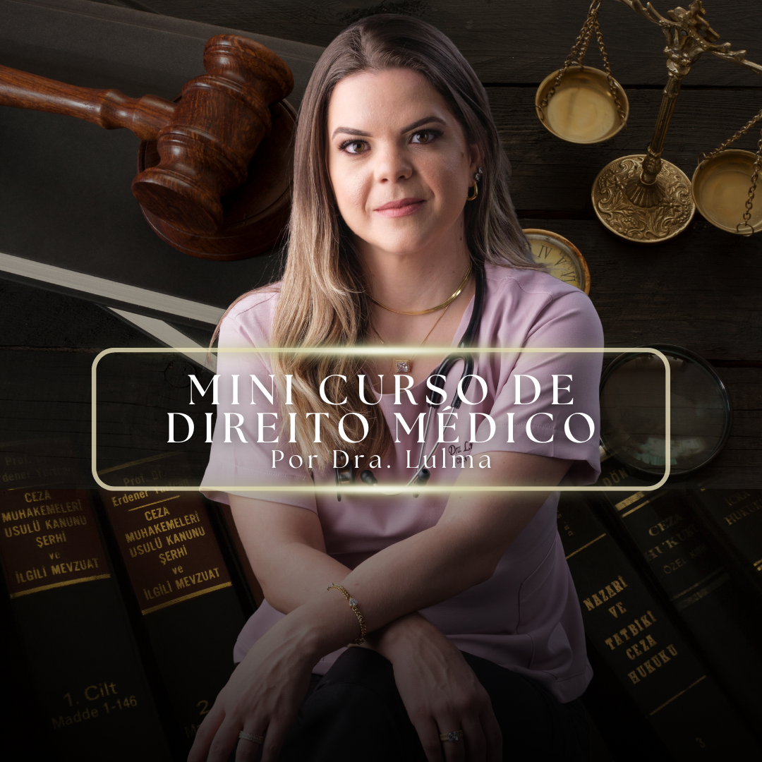 MINI CURSO DE DIREITO MÉDICO - Por Dra. Lulma - Robert Borba | Hotmart