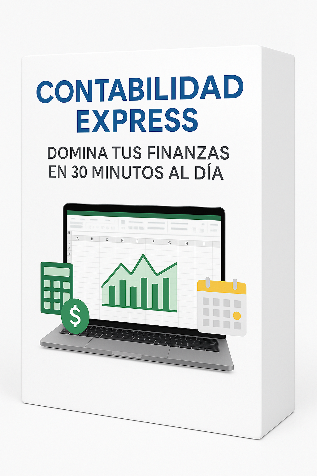 Contabilidad Express: Domina tus Finanzas en 30 Minutos al Día - Pl...