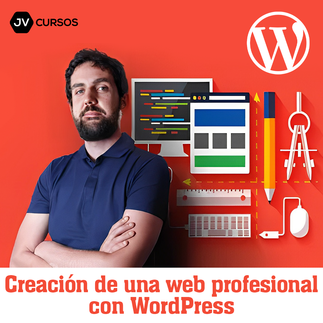 Creación de una web profesional con WordPress - JV Cursos | Hotmart