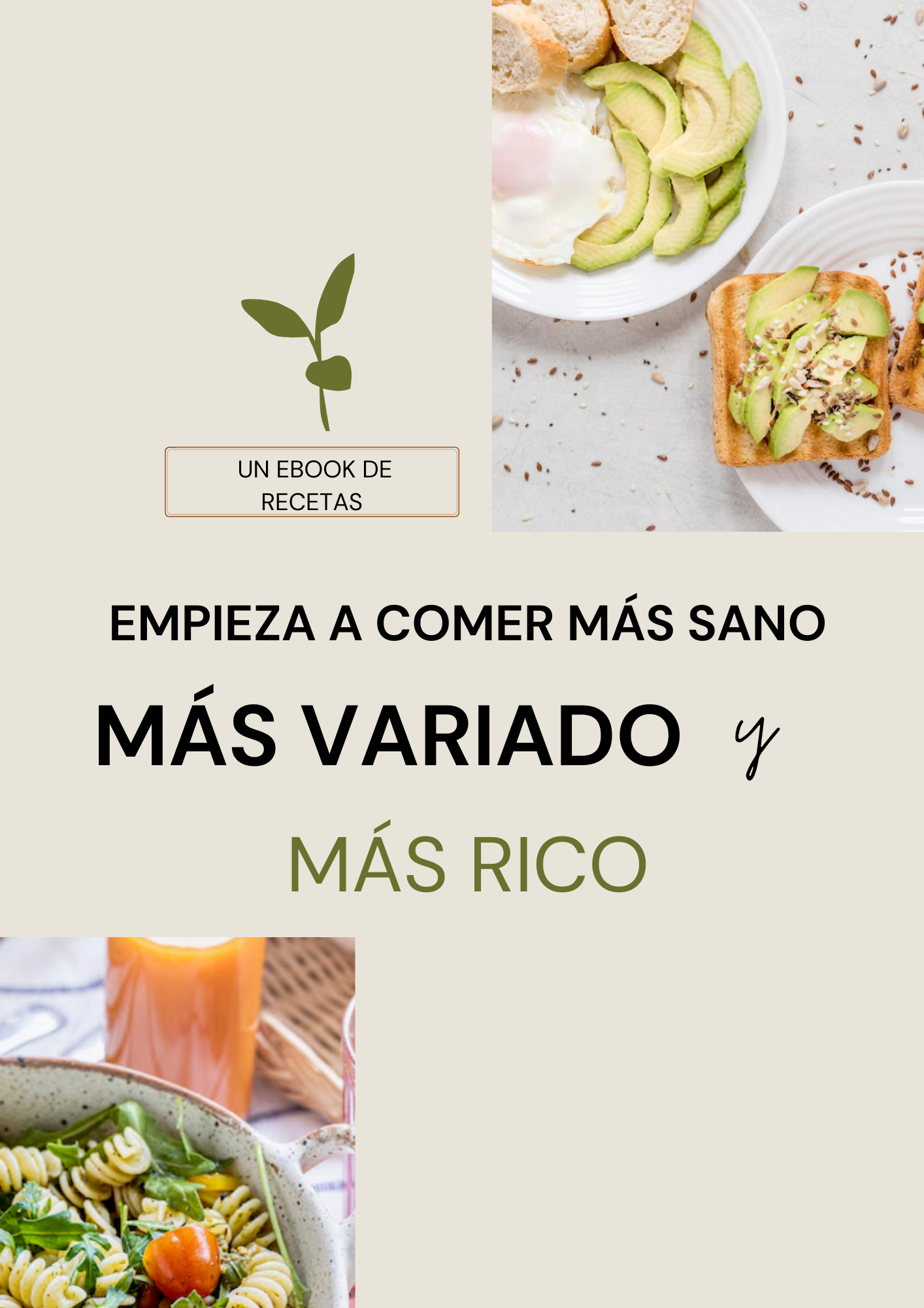 Empieza a comer más sano, más variado y más rico - bellaragazza | H...