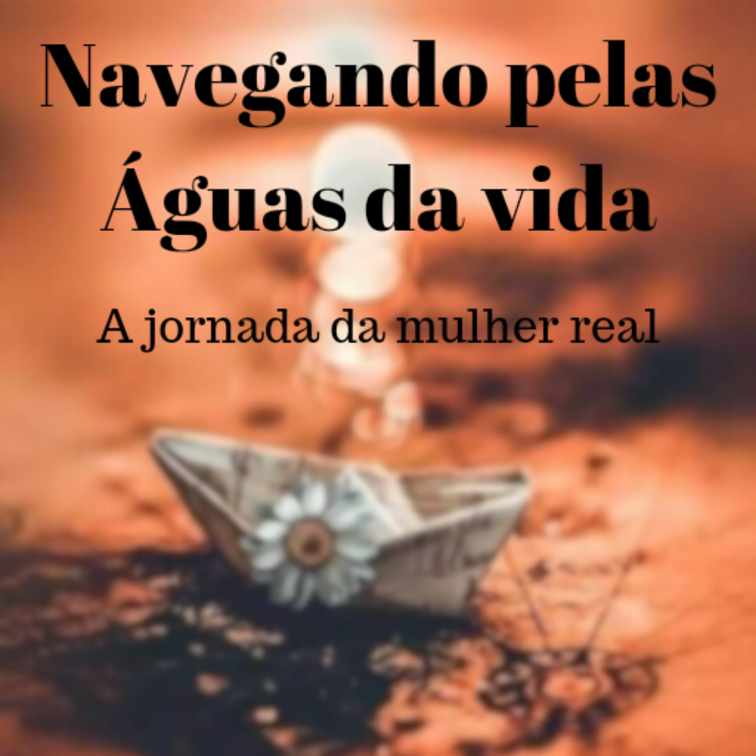 Navegando pelas águas da vida - Mim | Hotmart
