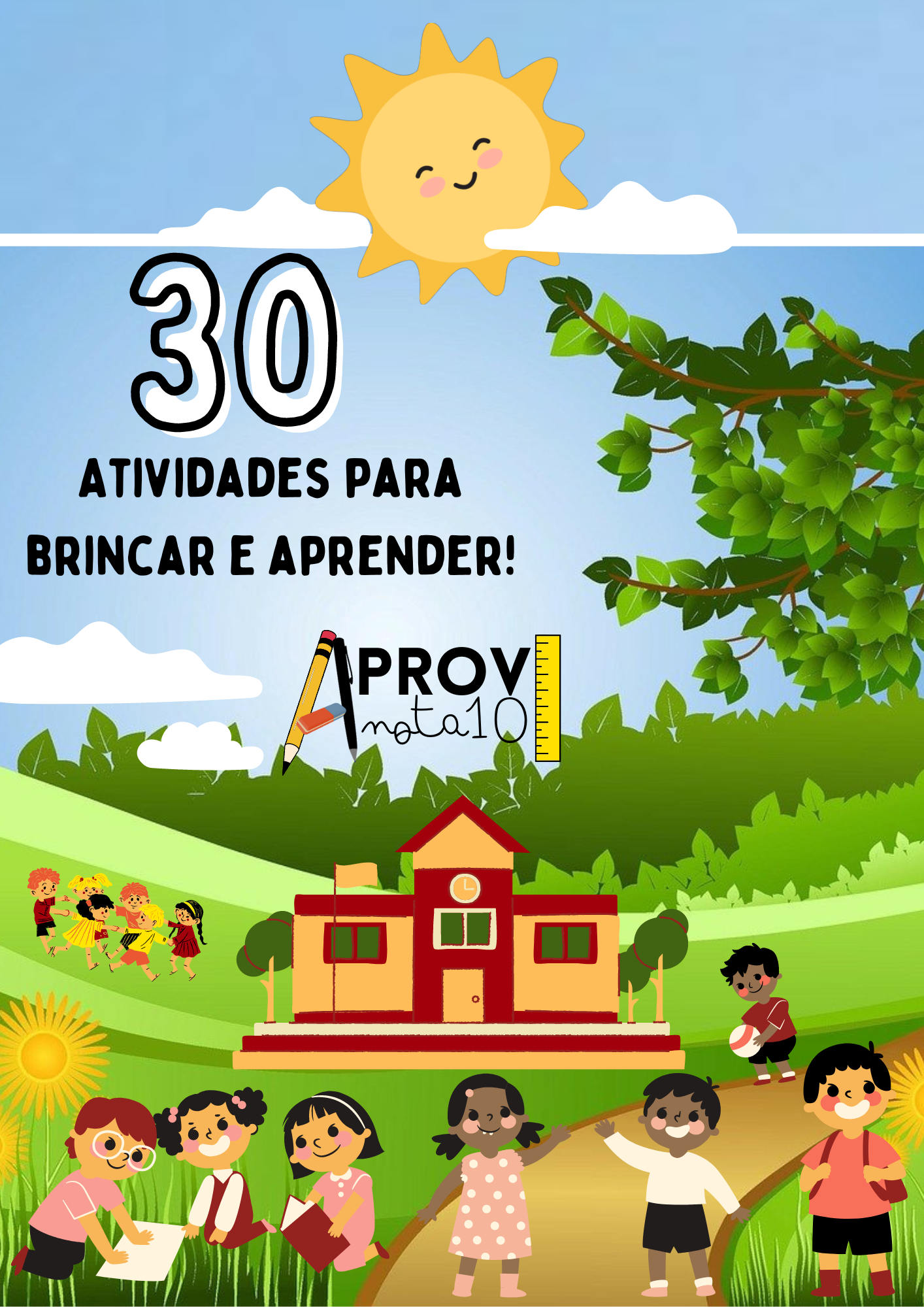 30 ATIVIDADES PARA BRINCAR E APRENDER - Victoria Litieli Cardoso Eu...