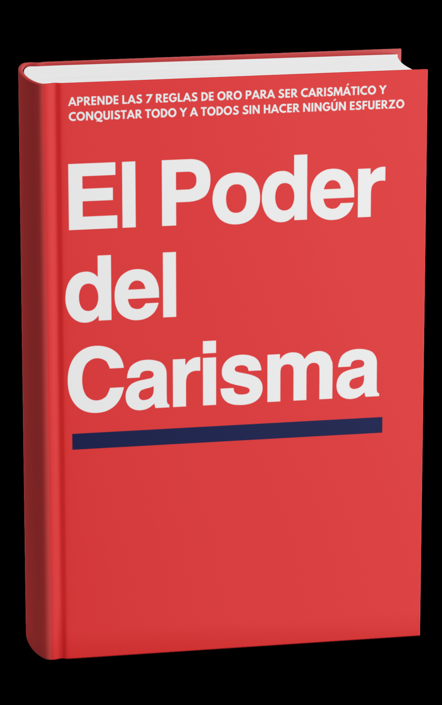 El Poder Del Carisma
