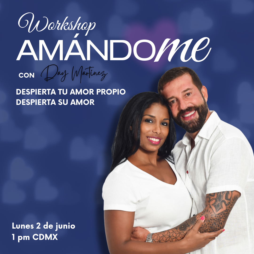 Workshop: AMÁNDOME - Day Martinez | Hotmart