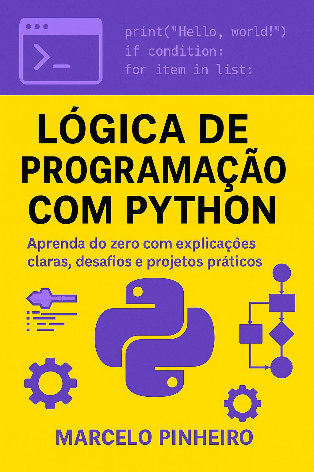 Logica de Programação e Algoritmo em Python - Para Iniciantes