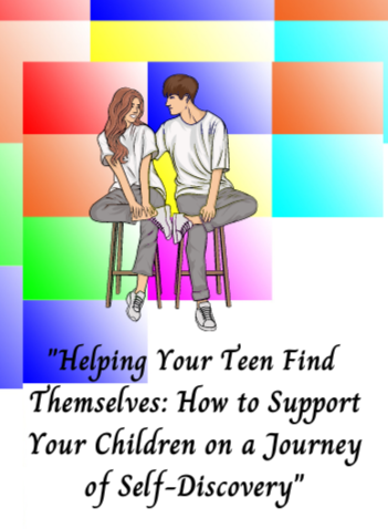 Helping Your Teen Find Themselves